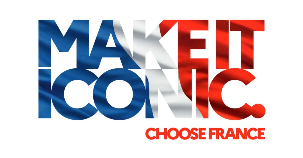 Lancement de la campagne de la Marque France "Make it iconic" | CCI ...