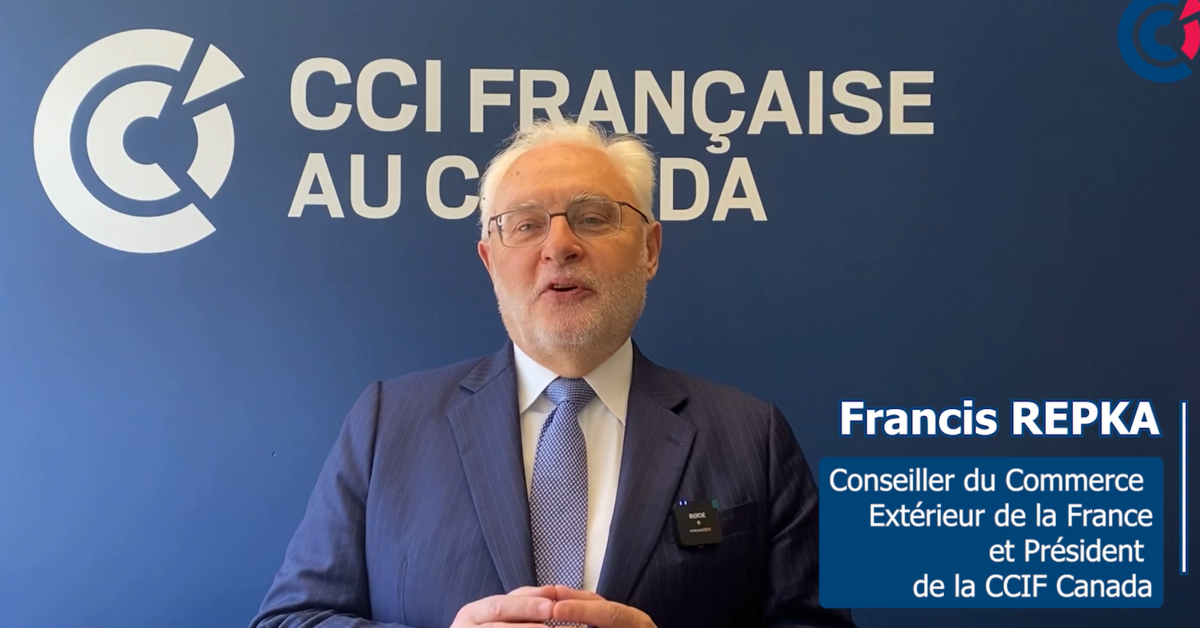 Francis REPKA, Président de la CCIF Canada Montréal et Conseiller du ...