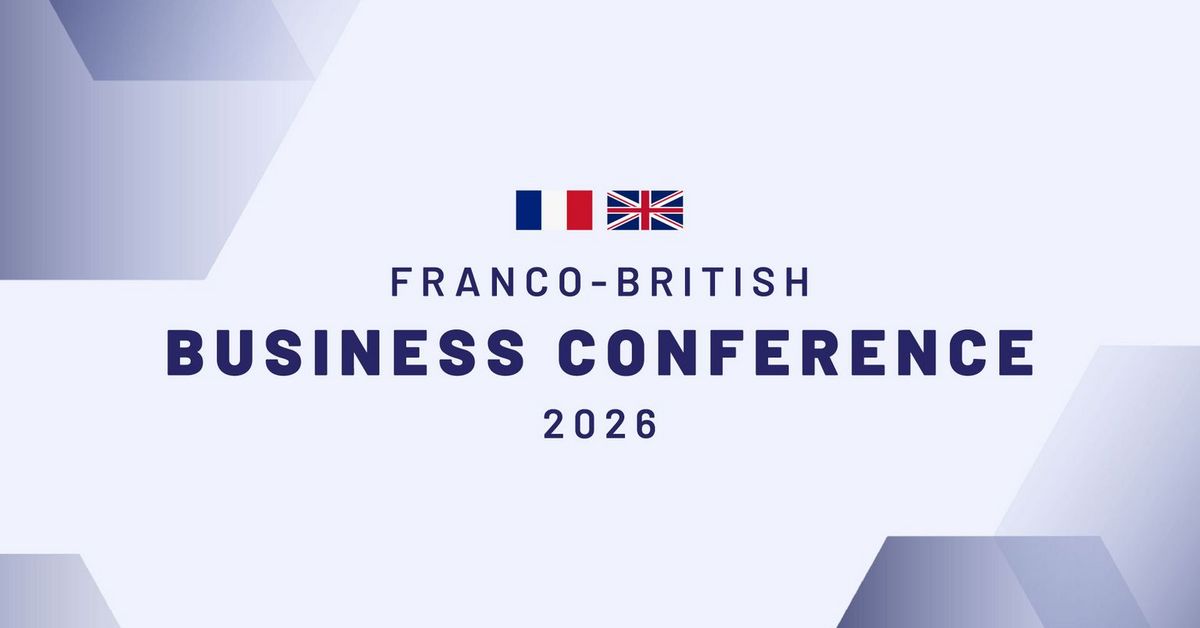 Franco-British Business Conference | CCI France International